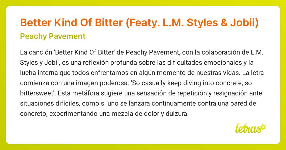 Significado de la canción Better Kind Of Bitter (Featy. L.M. Styles ...
