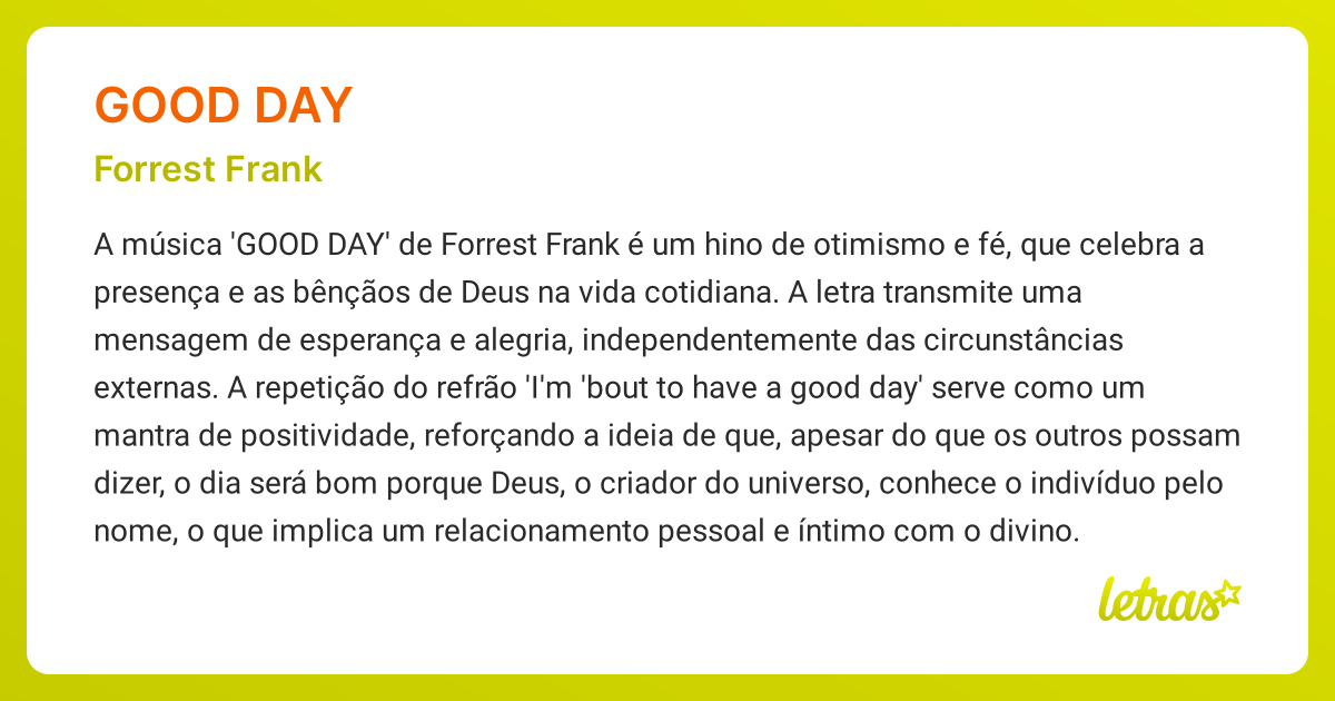 Significado da música GOOD DAY (Forrest Frank) - LETRAS.MUS.BR