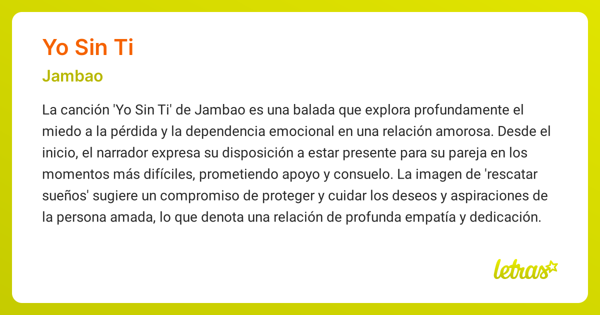 Significado de la canción YO SIN TI (Jambao) - LETRAS.COM