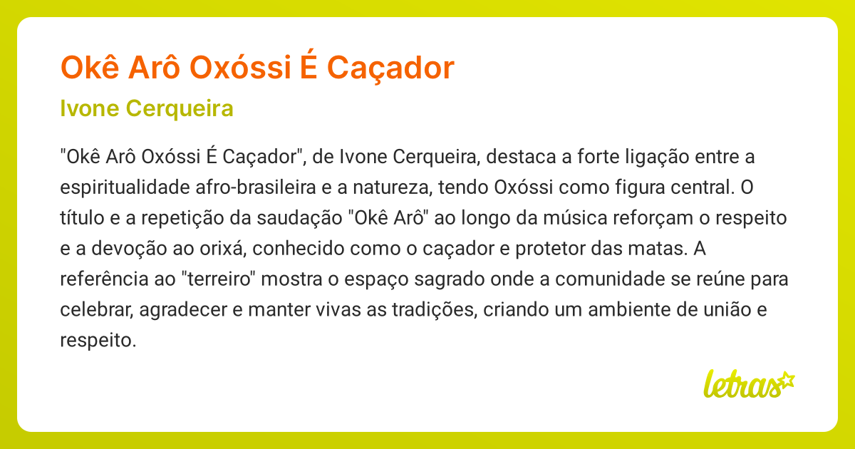 Significado da música OKÊ ARÔ OXÓSSI É CAÇADOR (Ivone Cerqueira ...
