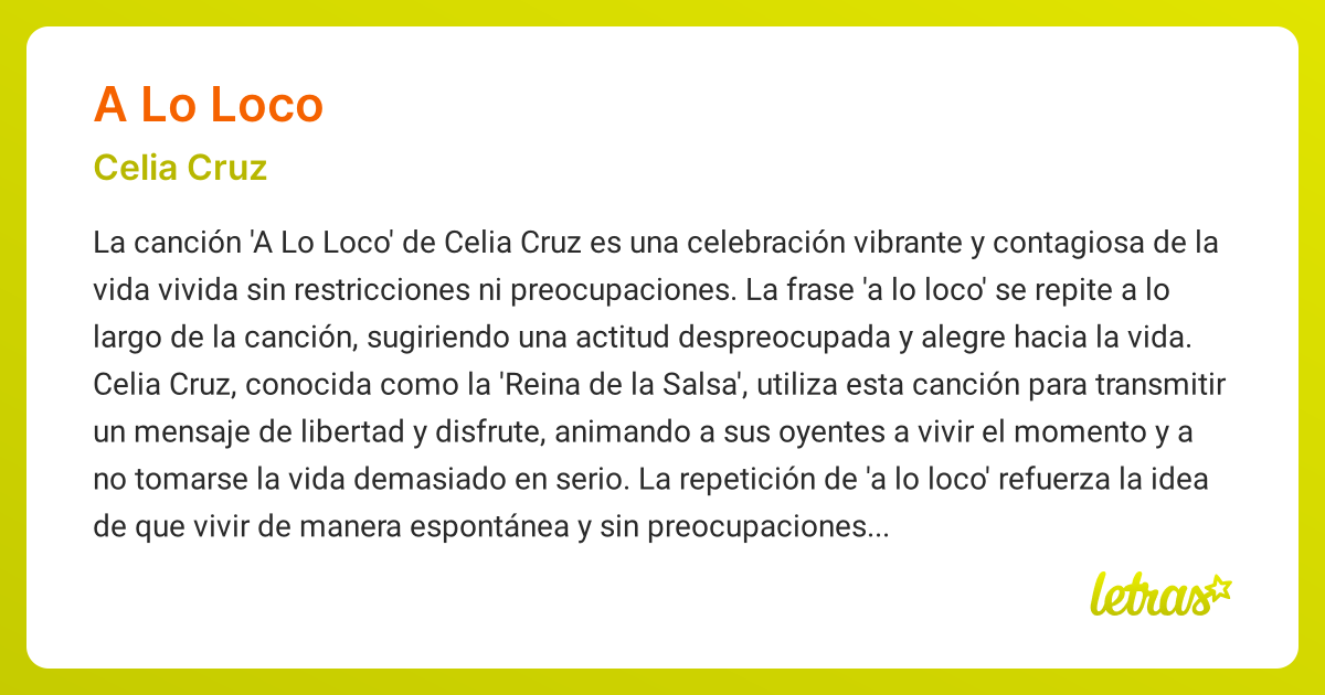 Significado de la canción A LO LOCO (Celia Cruz) - LETRAS.COM