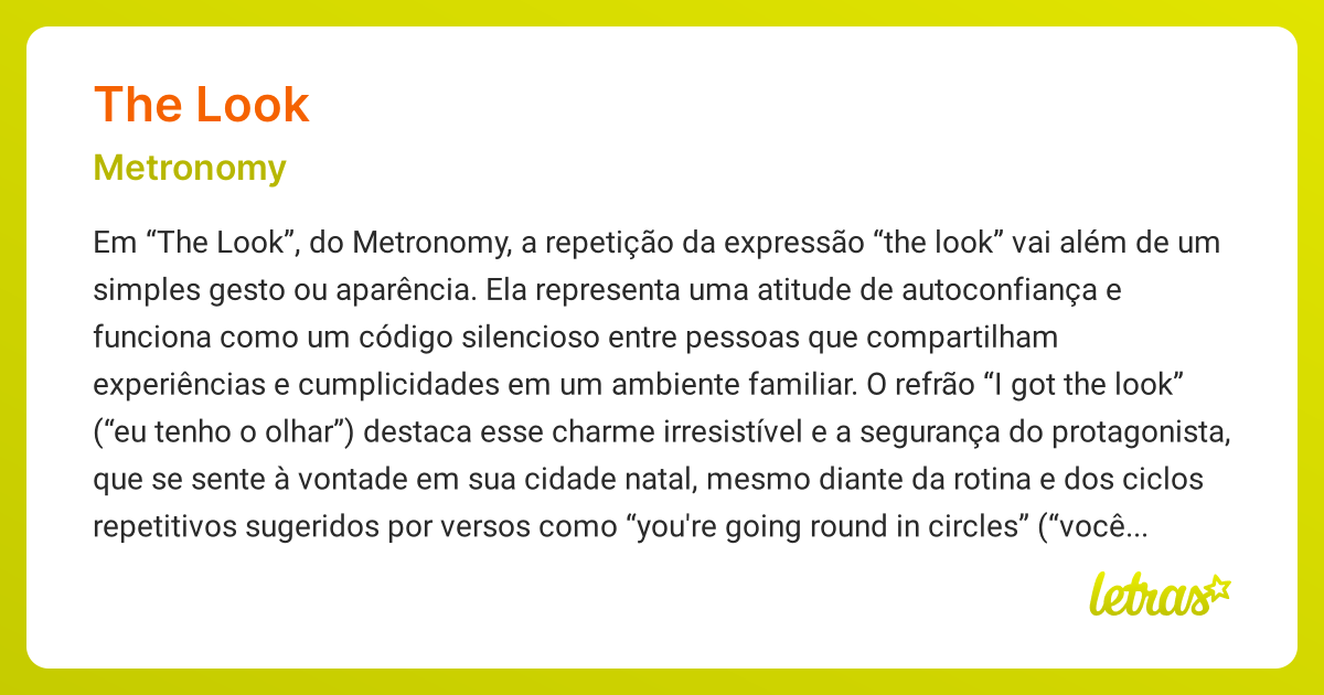 Significado da música THE LOOK (Metronomy) - LETRAS.MUS.BR