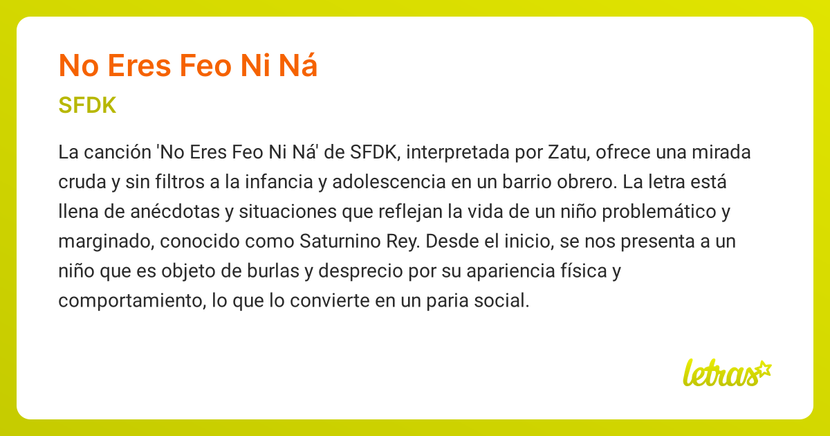 Significado de la canción NO ERES FEO NI NÁ (SFDK) - LETRAS.COM