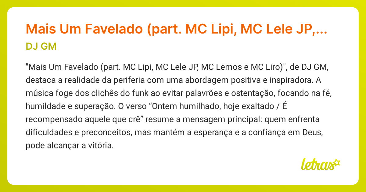 Significado da música Mais Um Favelado (part. MC Lipi, MC Lele JP, MC ...