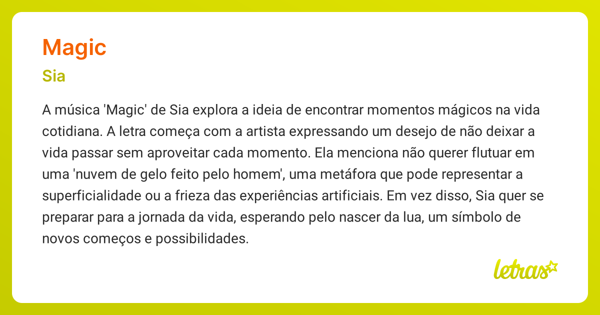 Significado da música MAGIC (Sia) - LETRAS.MUS.BR