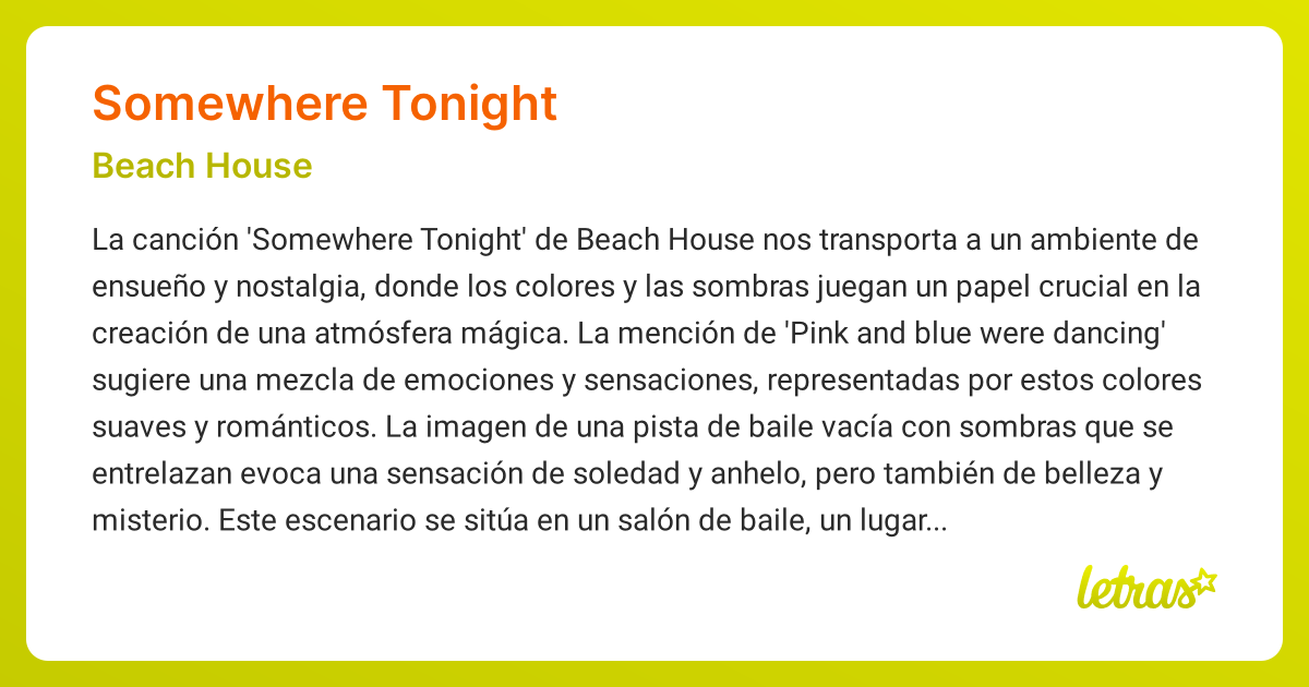 Significado de la canción SOMEWHERE TONIGHT (Beach House) - LETRAS.COM