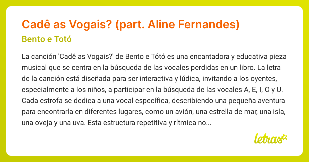 Significado de la canción Cadê as Vogais? (part. Aline Fernandes ...
