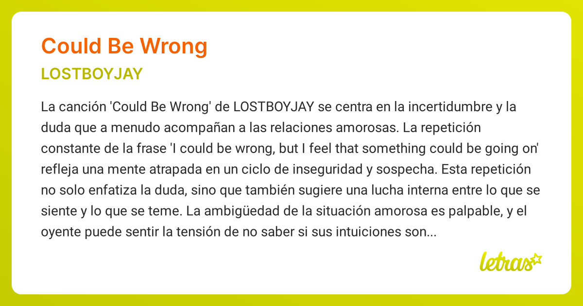 Significado de la canción COULD BE WRONG (LOSTBOYJAY) - LETRAS.COM