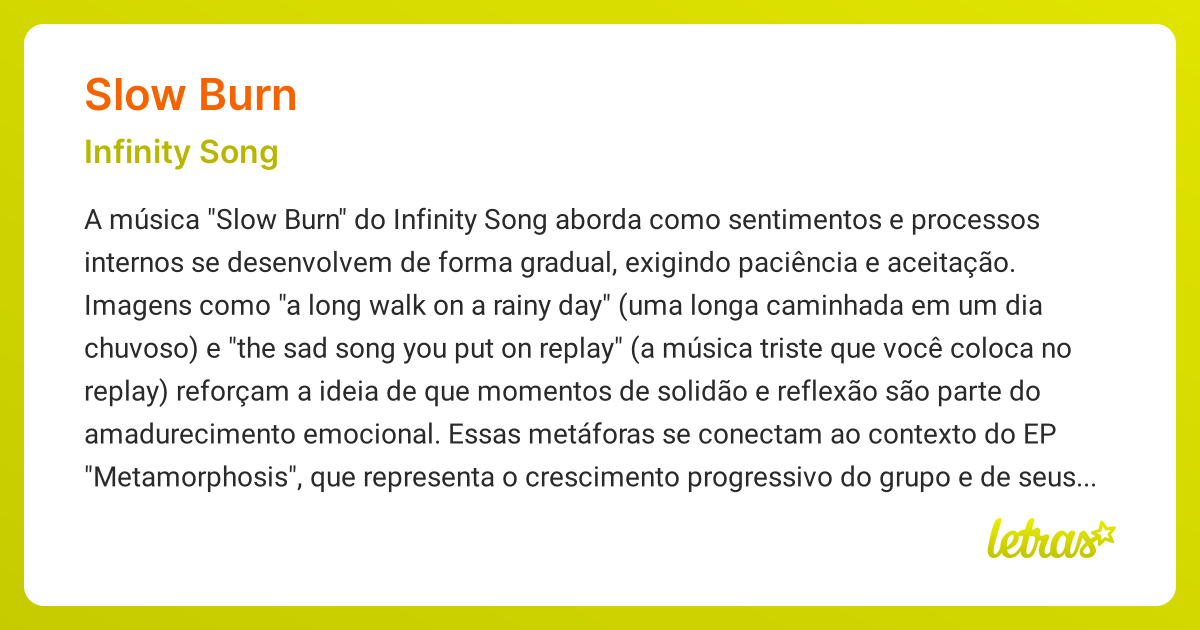 Significado da música SLOW BURN (Infinity Song) - LETRAS.MUS.BR