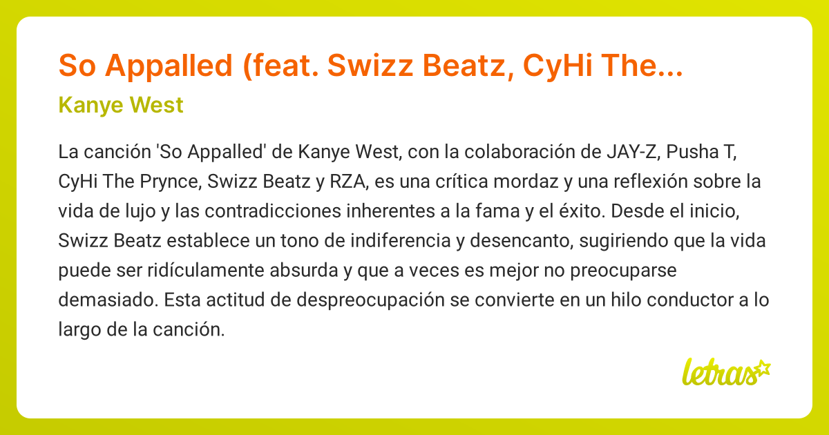 Significado de la canción So Appalled (feat. Swizz Beatz, CyHi The ...