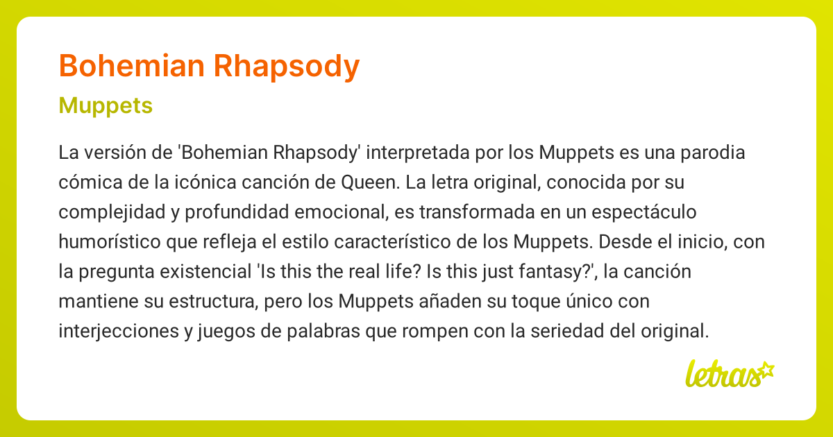 Significado de la canción BOHEMIAN RHAPSODY (Muppets) - LETRAS.COM