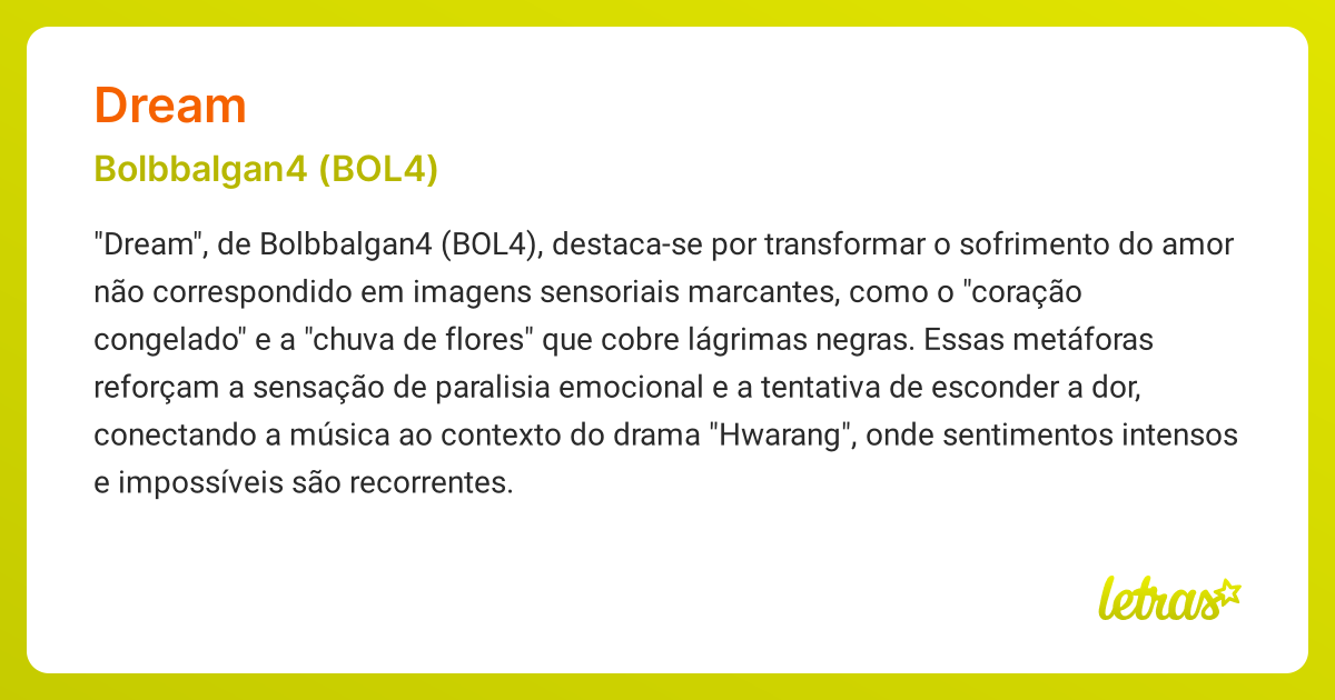 Significado da música DREAM (Bolbbalgan4 (BOL4) ) - LETRAS.MUS.BR