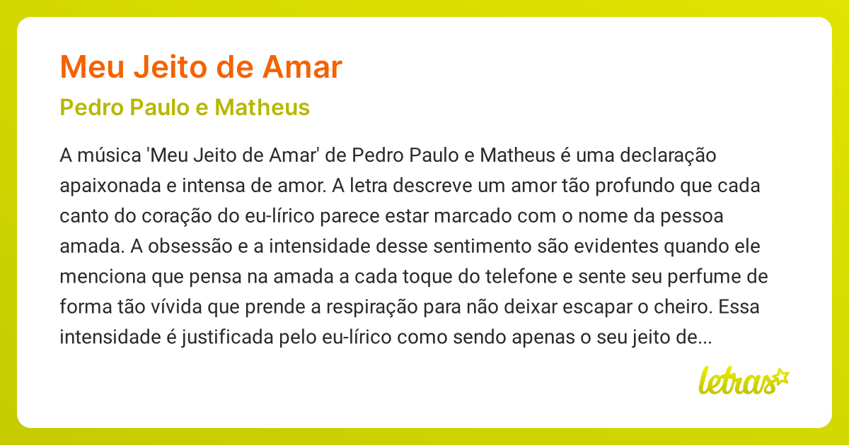 Significado da música MEU JEITO DE AMAR (Pedro Paulo e Matheus) - LETRAS.MUS.BR