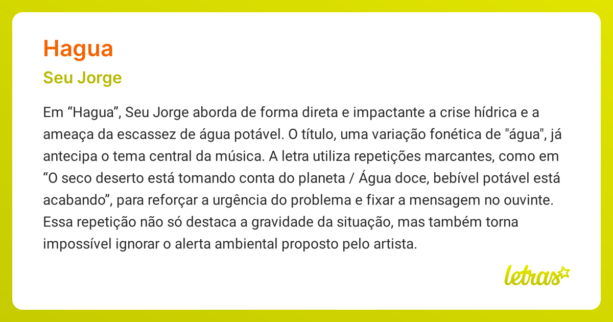 Significado da música HAGUA (Seu Jorge) - LETRAS.MUS.BR