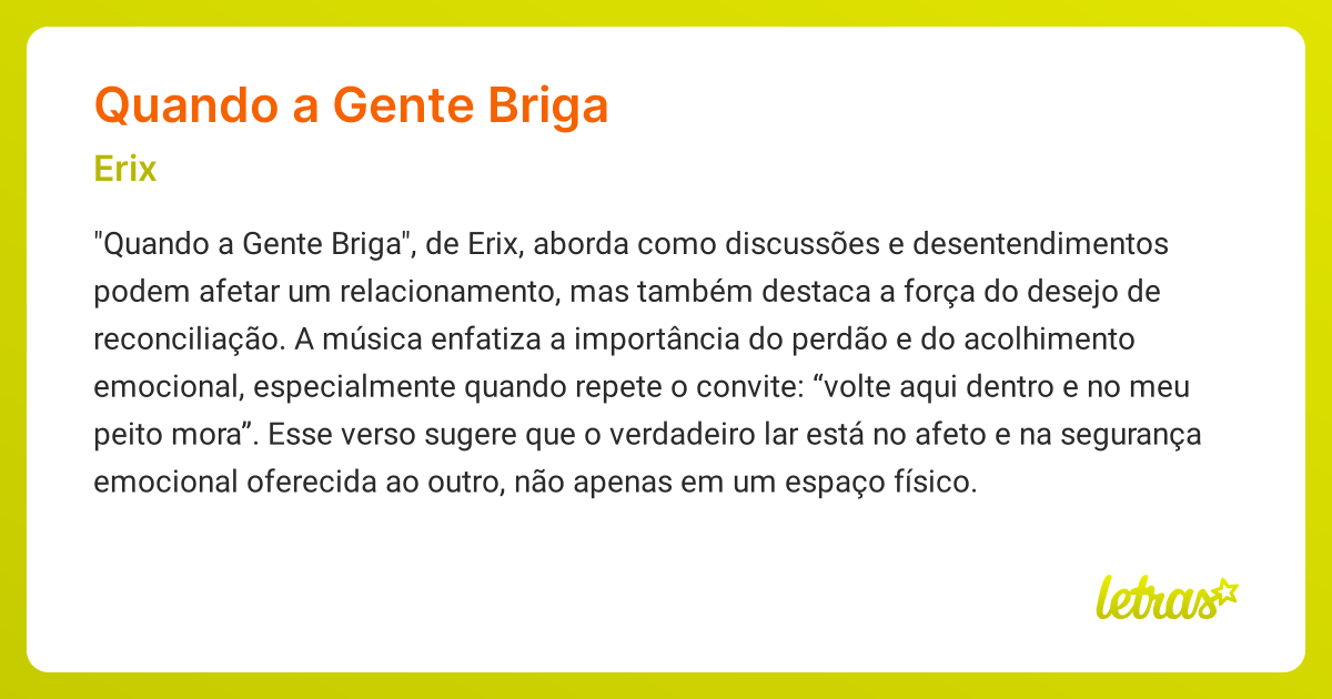 Significado da música QUANDO A GENTE BRIGA (Erix) - LETRAS.MUS.BR