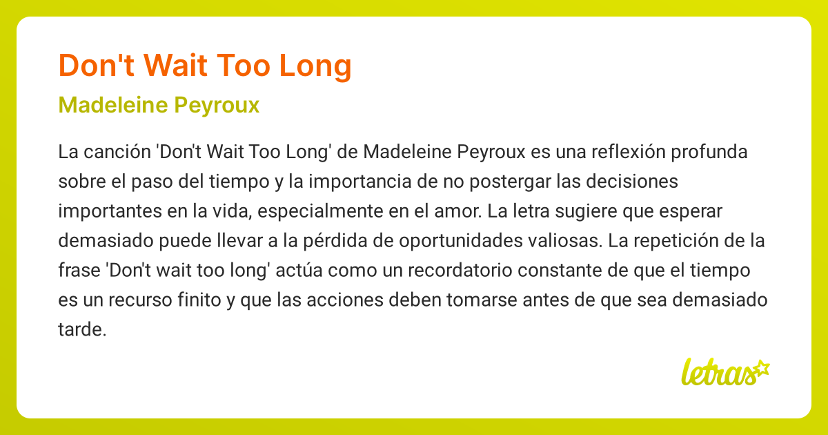 Significado de la canción DON'T WAIT TOO LONG (Madeleine Peyroux ...