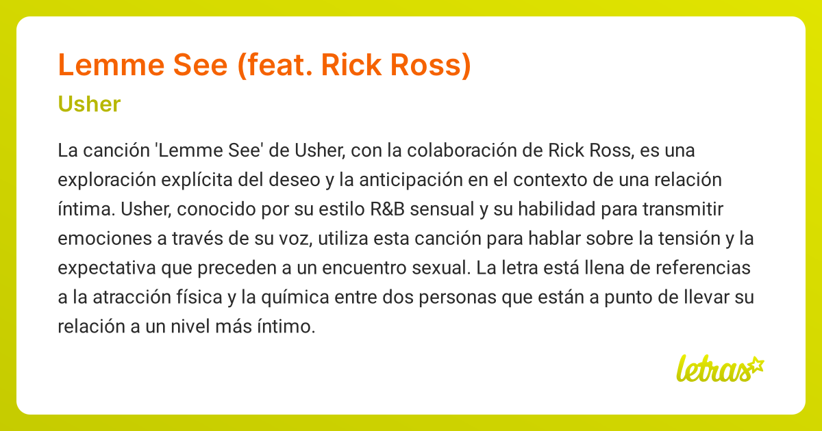 Significado de la canción LEMME SEE (FEAT. RICK ROSS) (Usher) - LETRAS.COM