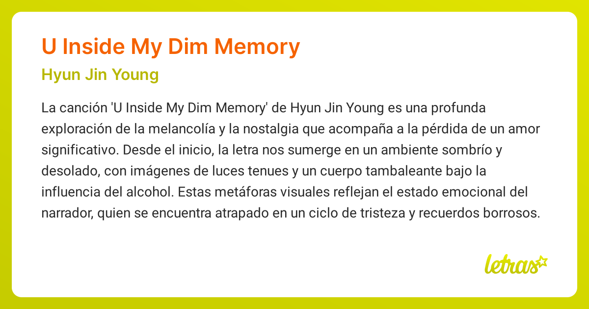 Significado de la canción U INSIDE MY DIM MEMORY (Hyun Jin Young ...