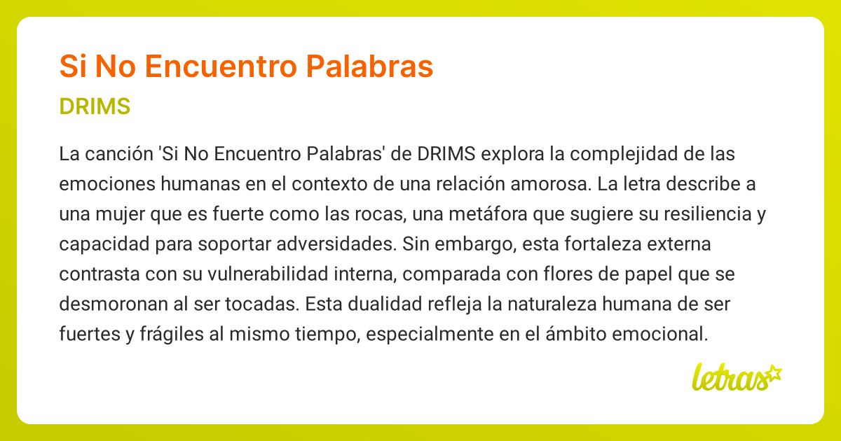 Significado de la canción SI NO ENCUENTRO PALABRAS (DRIMS) - LETRAS.COM