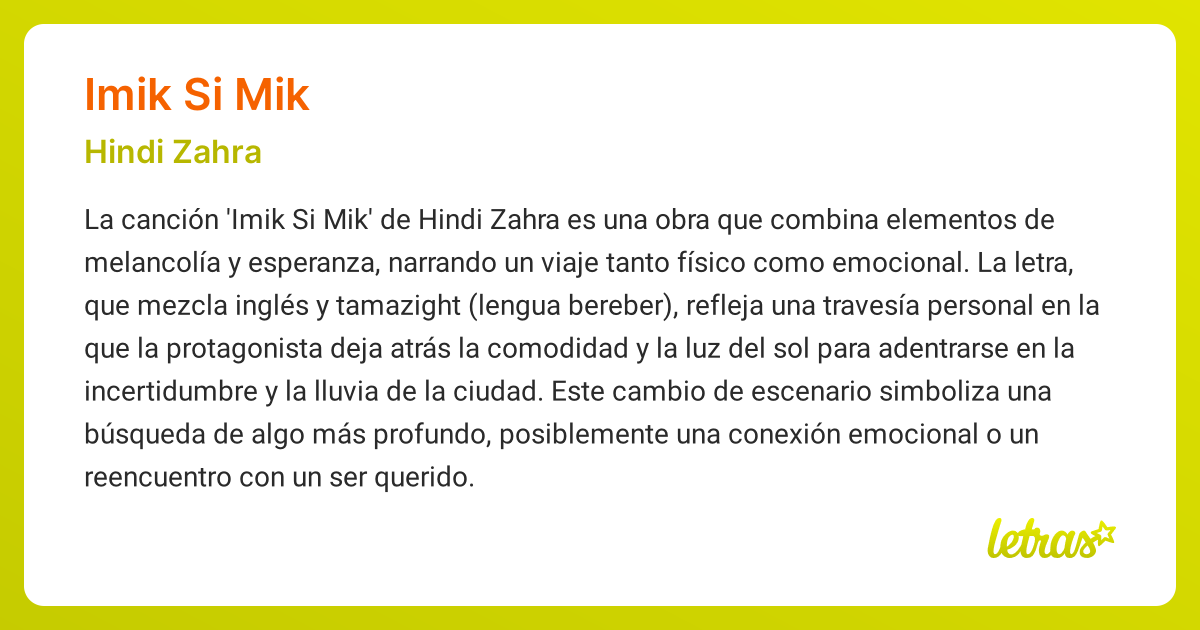 Significado de la canción IMIK SI MIK (Hindi Zahra) - LETRAS.COM