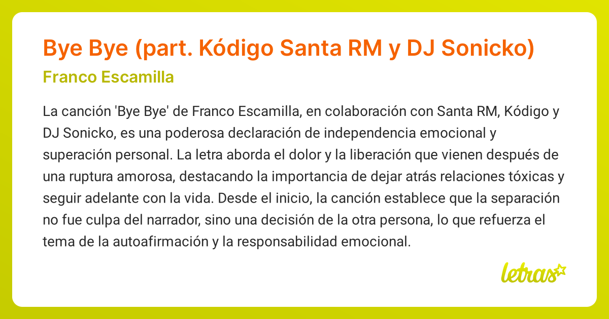 Significado de la canción Bye Bye (part. Kódigo Santa RM y DJ Sonicko ...
