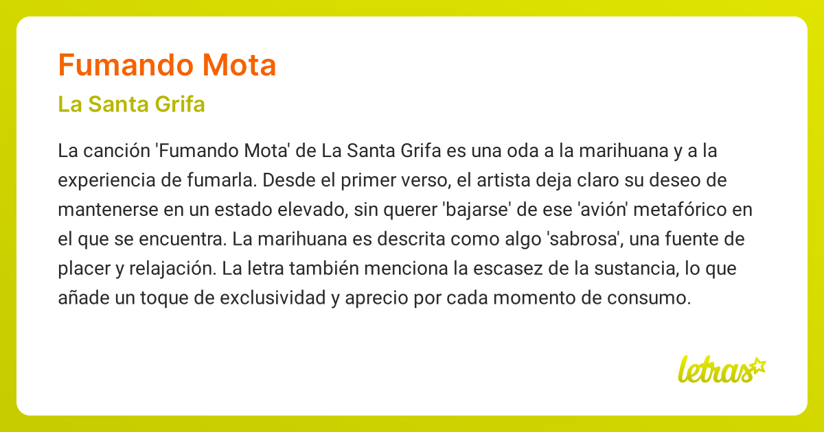 Significado de la canción FUMANDO MOTA (La Santa Grifa) - LETRAS.COM