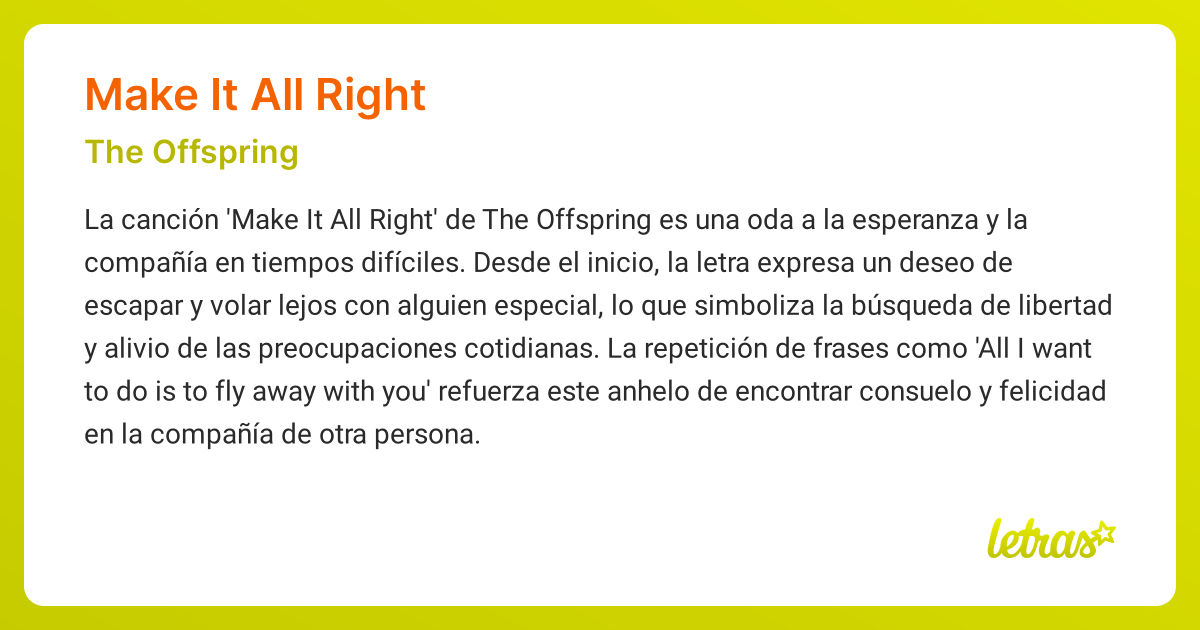Significado de la canción MAKE IT ALL RIGHT (The Offspring) - LETRAS.COM