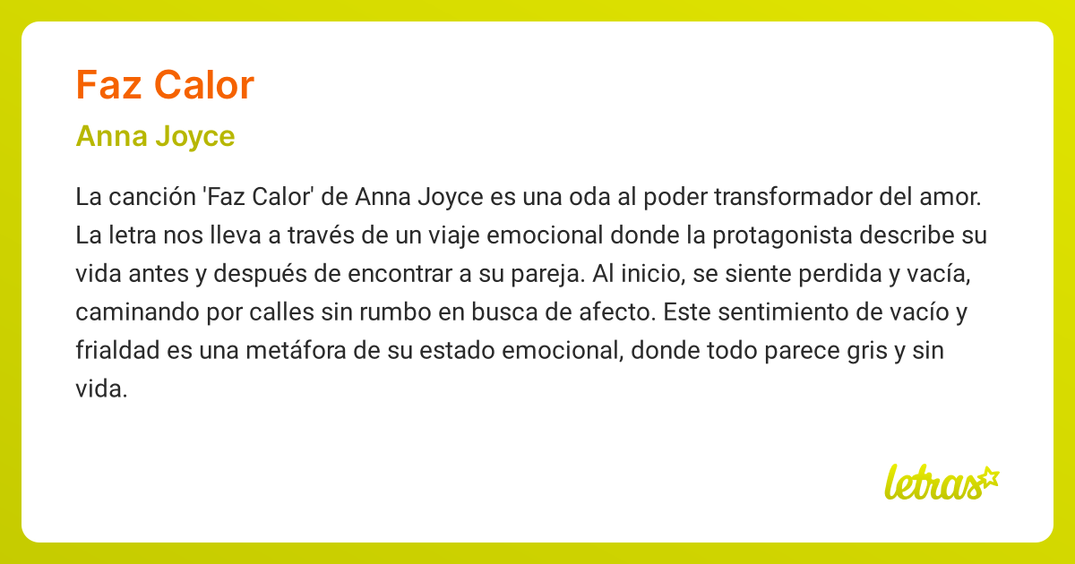 Significado de la canción FAZ CALOR (Anna Joyce) - LETRAS.COM