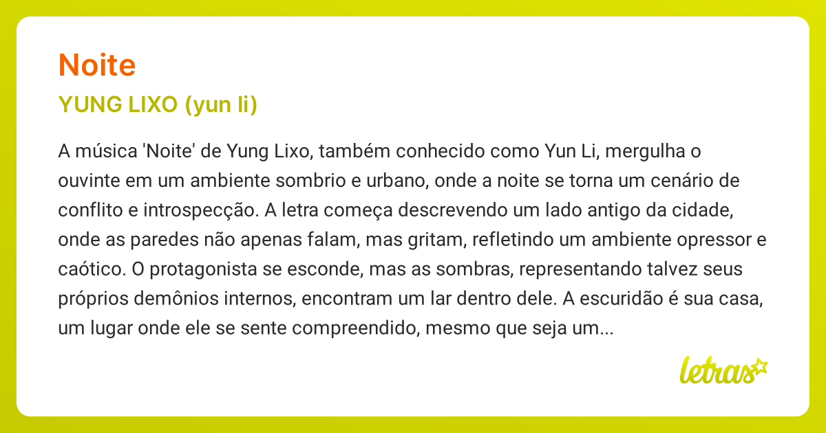 Significado da música NOITE (YUNG LIXO (yun li)) - LETRAS.MUS.BR