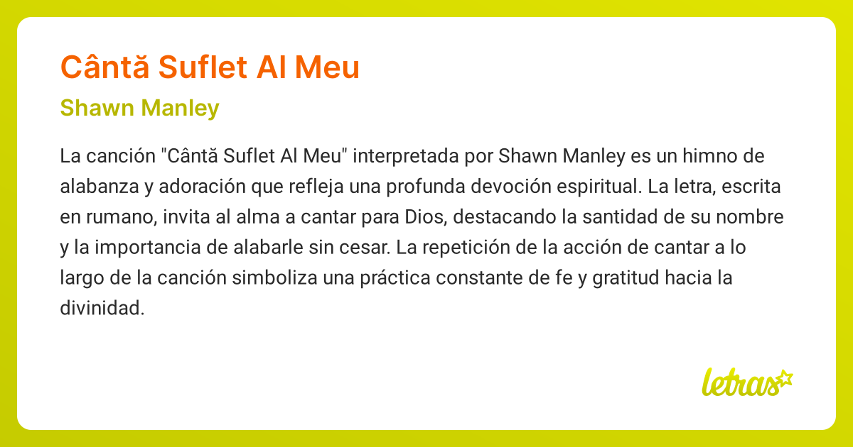 Significado de la canción CÂNTĂ SUFLET AL MEU (Shawn Manley) - LETRAS.COM
