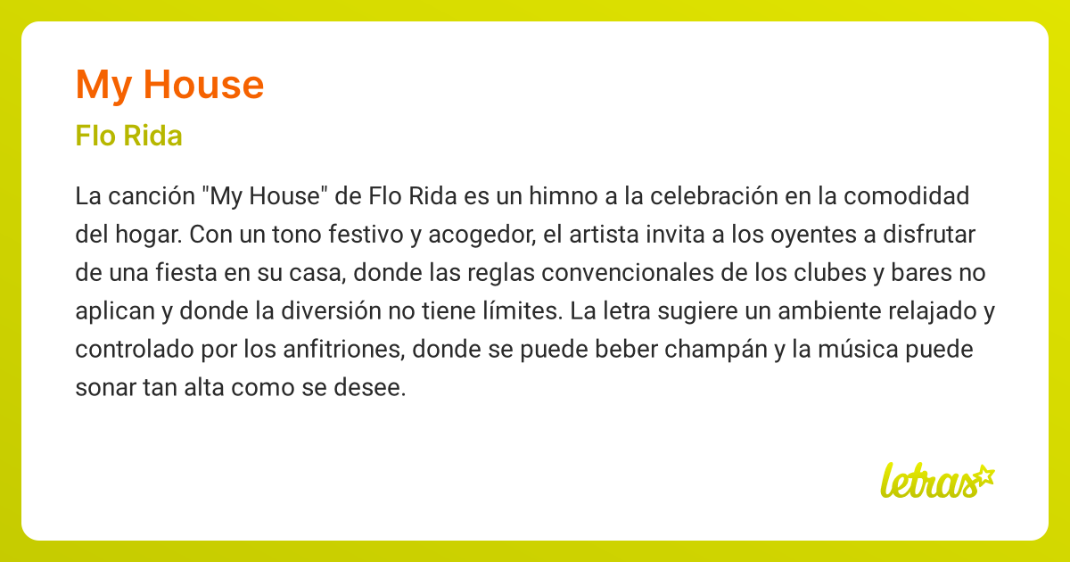 Significado de la canción MY HOUSE (Flo Rida) - LETRAS.COM