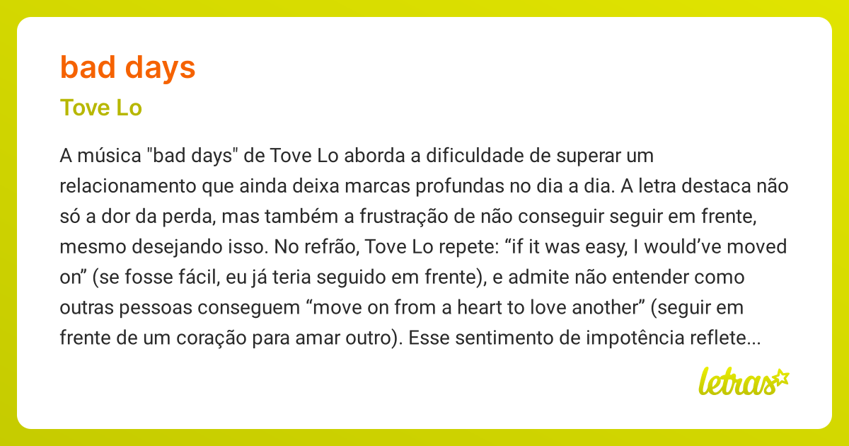 Significado da música BAD DAYS (Tove Lo) - LETRAS.MUS.BR