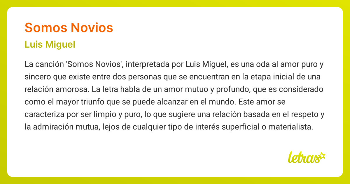 Significado de la canción SOMOS NOVIOS (Luis Miguel) - LETRAS.COM