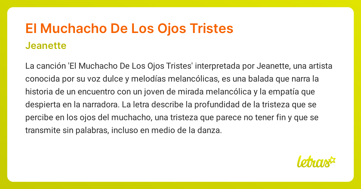 Significado de la canción El Muchacho De Los Ojos Tristes (Jeanette ...