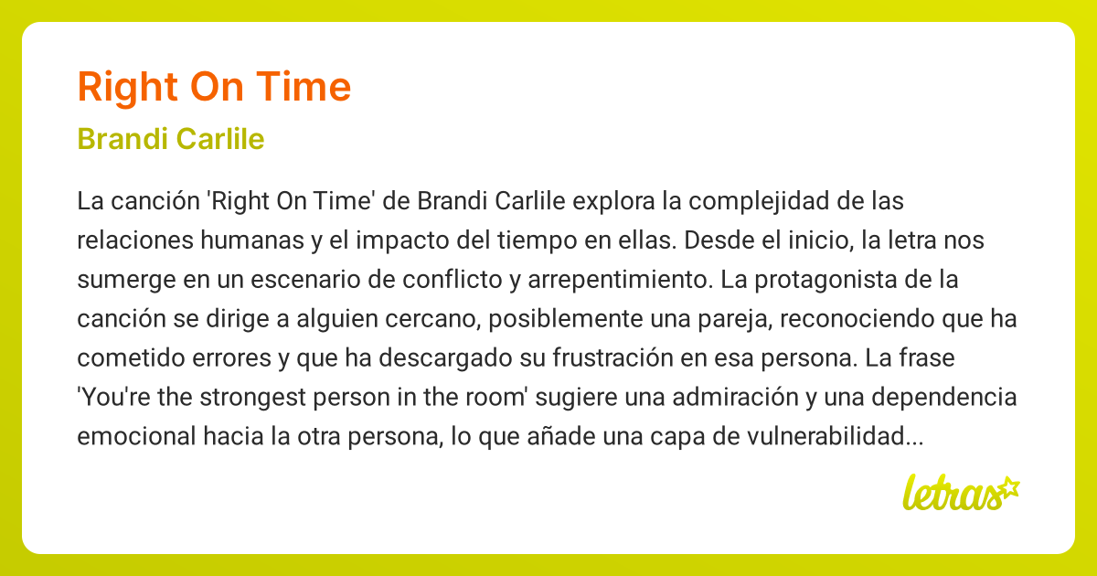 Significado de la canción RIGHT ON TIME (Brandi Carlile) - LETRAS.COM