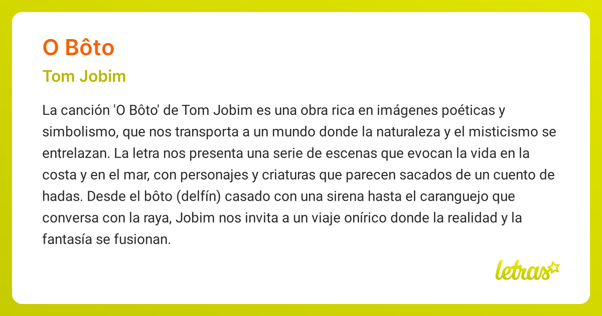 Significado de la canción O BÔTO (Tom Jobim) - LETRAS.COM