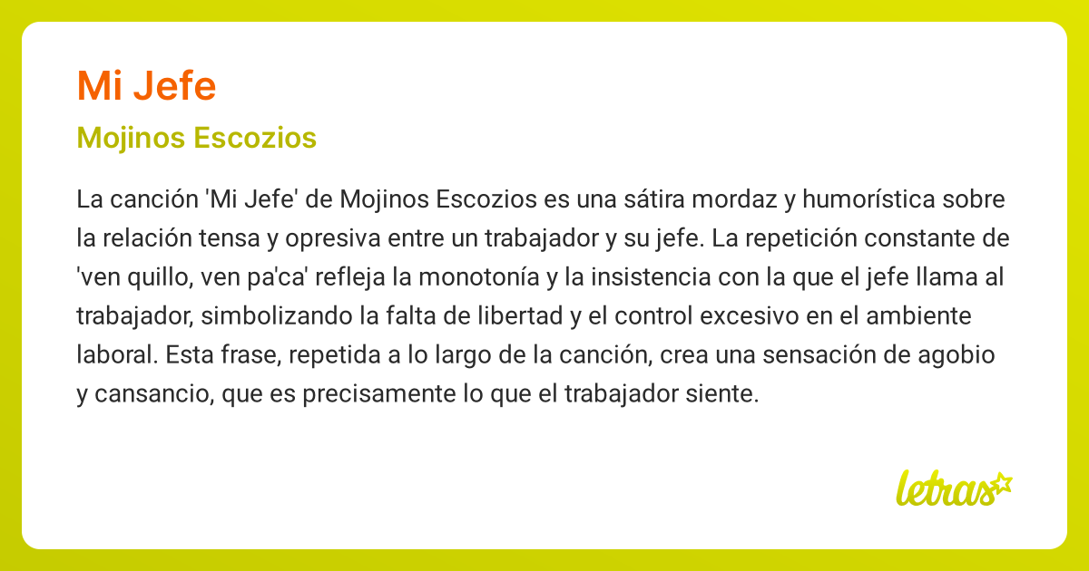 Significado de la canción MI JEFE (Mojinos Escozios) - LETRAS.COM