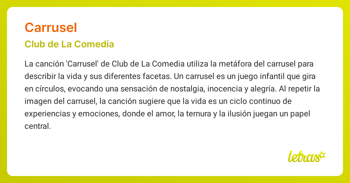 Significado de la canción CARRUSEL (Club de La Comedia) - LETRAS.COM