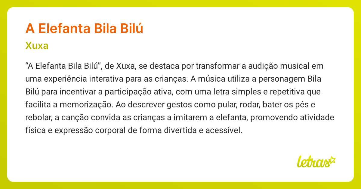 Significado da música A ELEFANTA BILA BILÚ (Xuxa) - LETRAS.MUS.BR