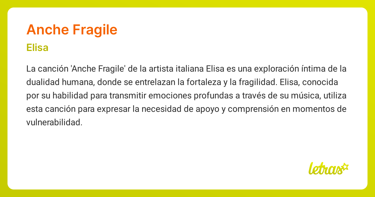 Significado de la canción ANCHE FRAGILE (Elisa) - LETRAS.COM