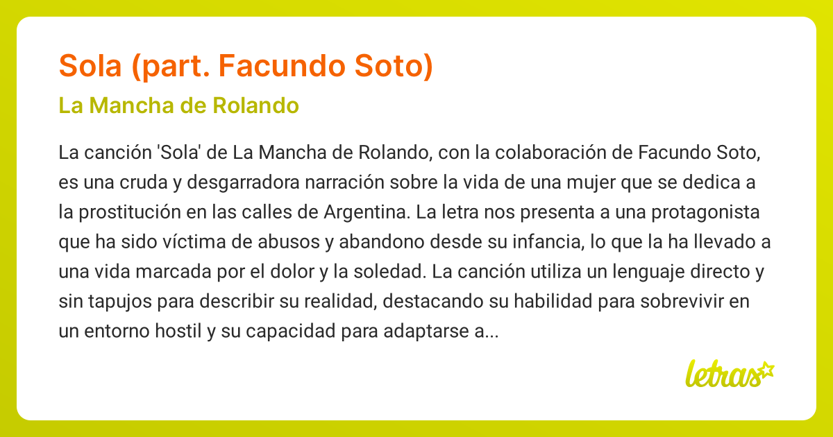 Significado de la canción SOLA (PART. FACUNDO SOTO) (La Mancha de ...