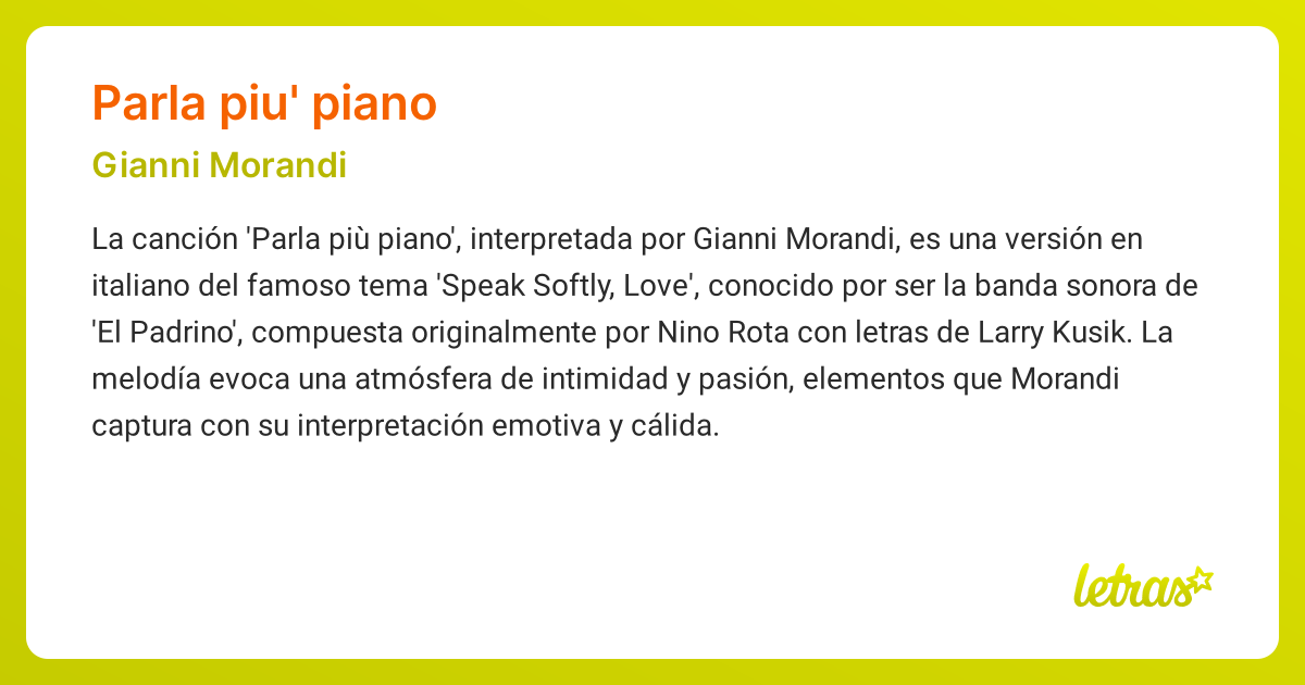 Significado de la canción PARLA PIU' PIANO (Gianni Morandi) - LETRAS.COM