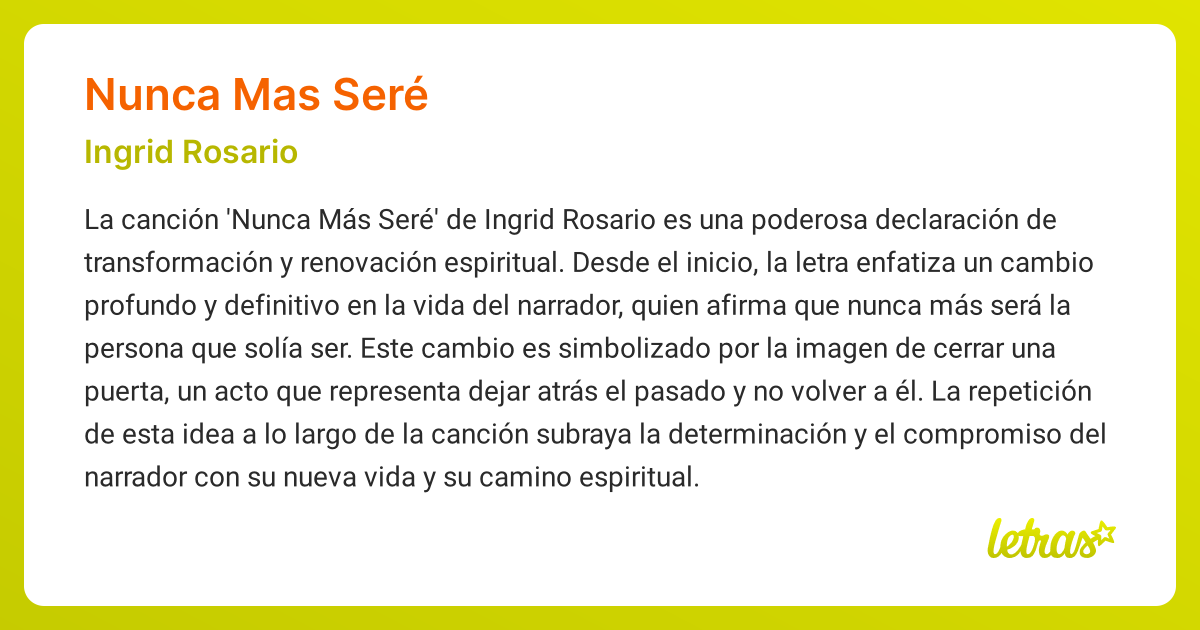 Significado de la canción NUNCA MAS SERÉ (Ingrid Rosario) - LETRAS.COM