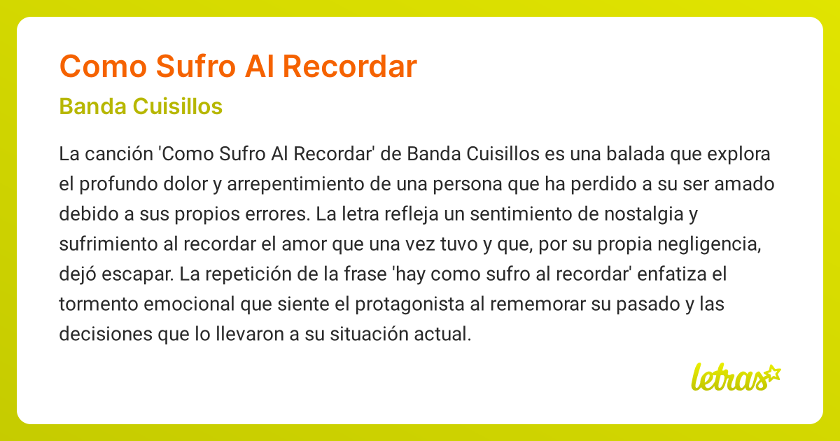 Significado de la canción COMO SUFRO AL RECORDAR (Banda Cuisillos ...