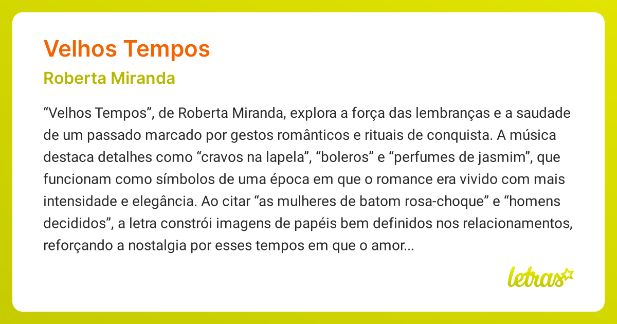 Significado da música VELHOS TEMPOS (Roberta Miranda) - LETRAS.MUS.BR