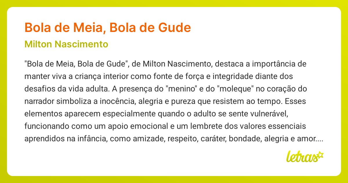 Significado da música BOLA DE MEIA, BOLA DE GUDE (Milton Nascimento ...