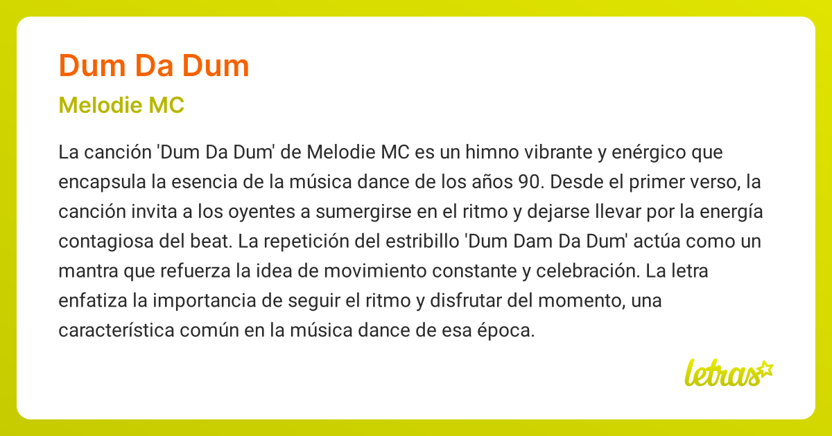 Significado de la canción DUM DA DUM (Melodie MC) - LETRAS.COM