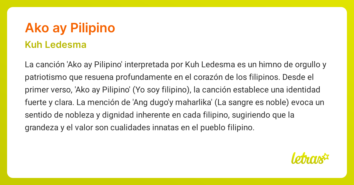 Significado de la canción AKO AY PILIPINO (Kuh Ledesma) - LETRAS.COM