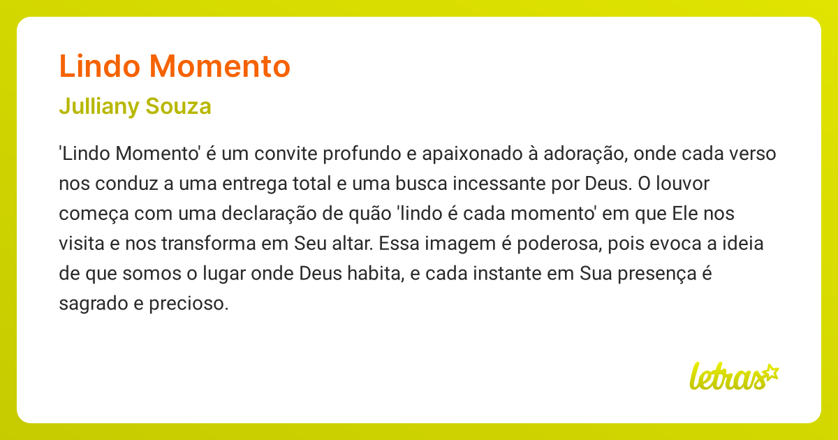 Significado da música LINDO MOMENTO (Julliany Souza) - LETRAS.MUS.BR
