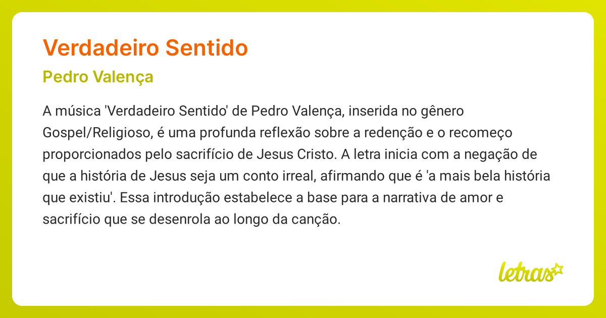Significado da música VERDADEIRO SENTIDO (Pedro Valença) - LETRAS.MUS.BR